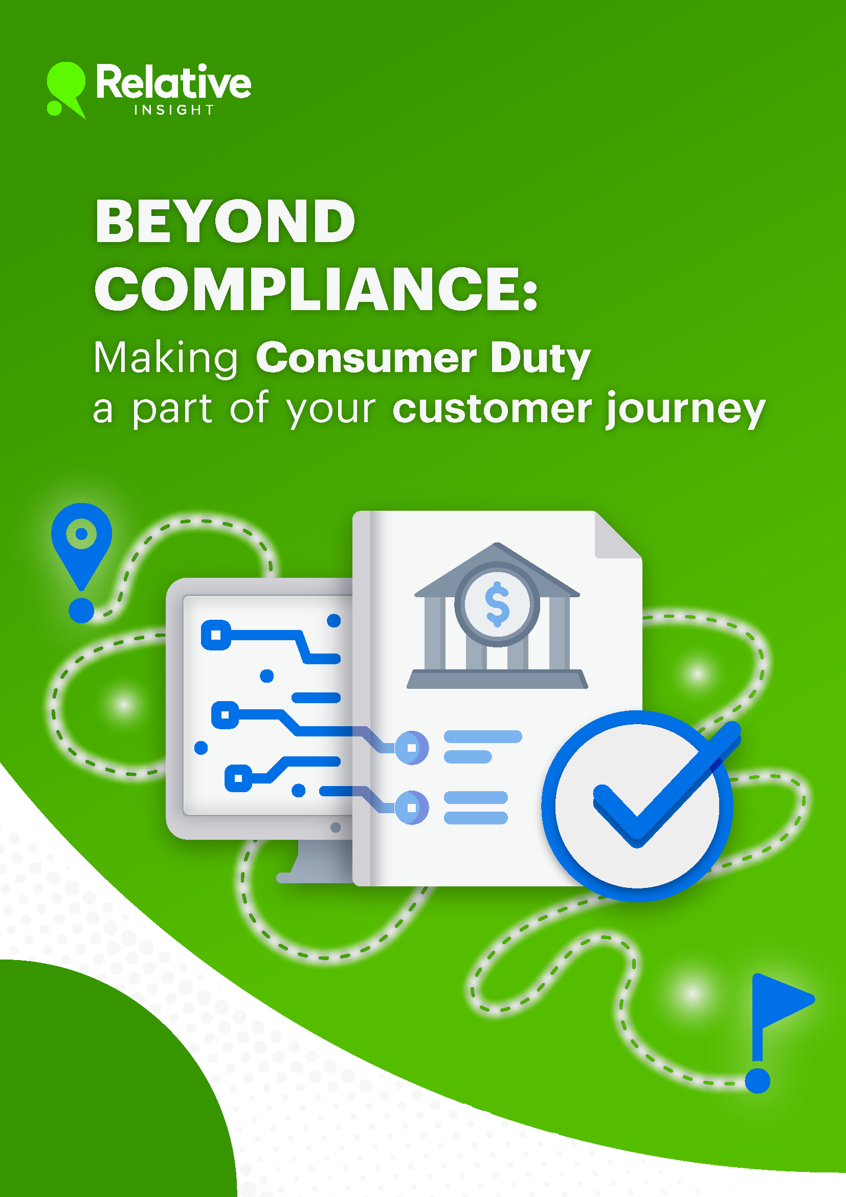 Beyond compliance: Making Consumer Duty part of your customer journey
